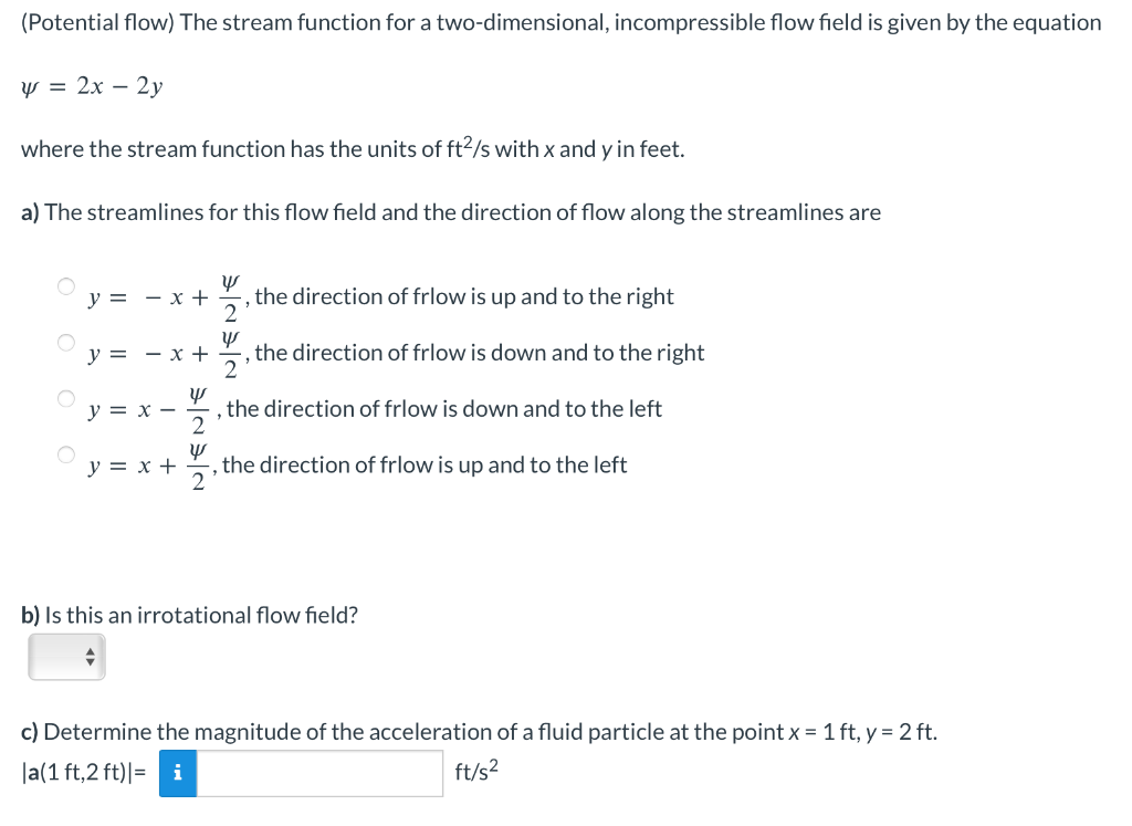 Solved (Potential flow) The stream function for a | Chegg.com