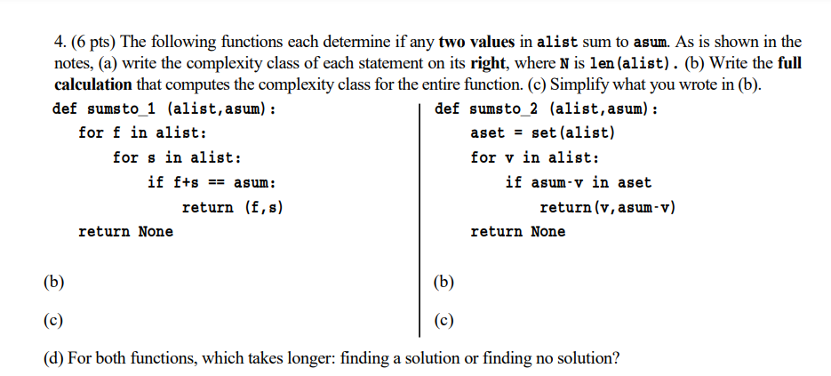 Solved 4. (6 pts) The following functions each determine if | Chegg.com