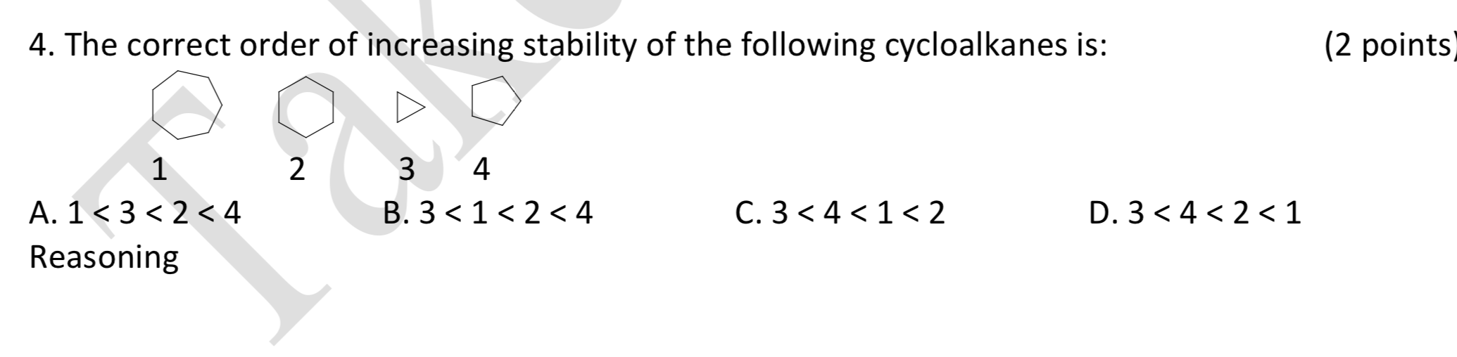 Solved 4. The correct order of increasing stability of the | Chegg.com