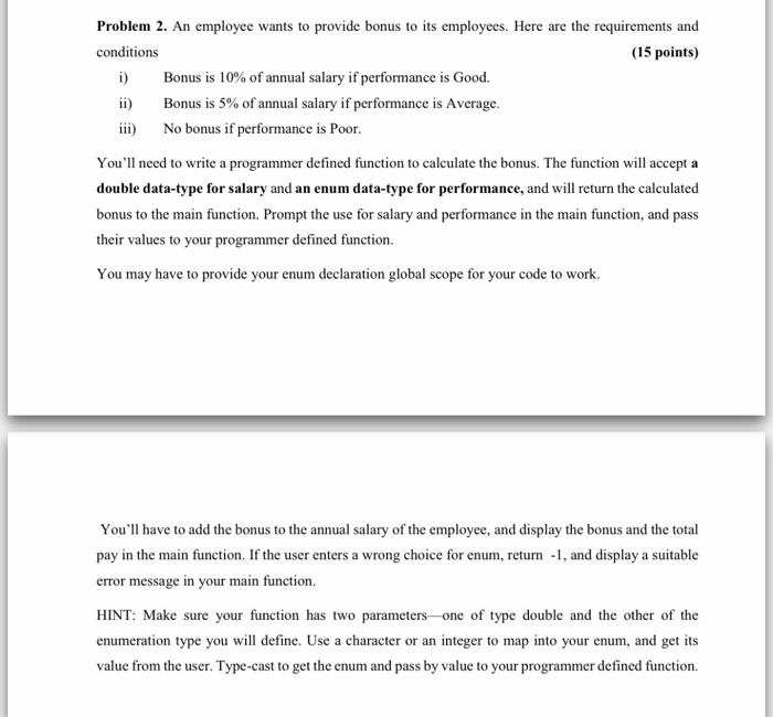 An employee wants to provide bonus to its employees. | Chegg.com