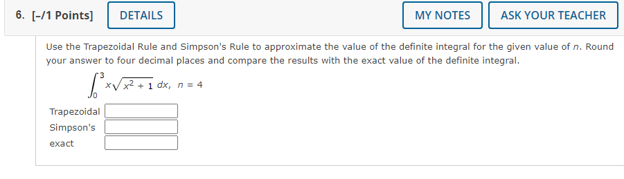 Solved Use the Trapezoidal Rule and Simpson's Rule to | Chegg.com