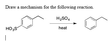 Solved Draw a mechanism for the following reaction. H2SO4 | Chegg.com