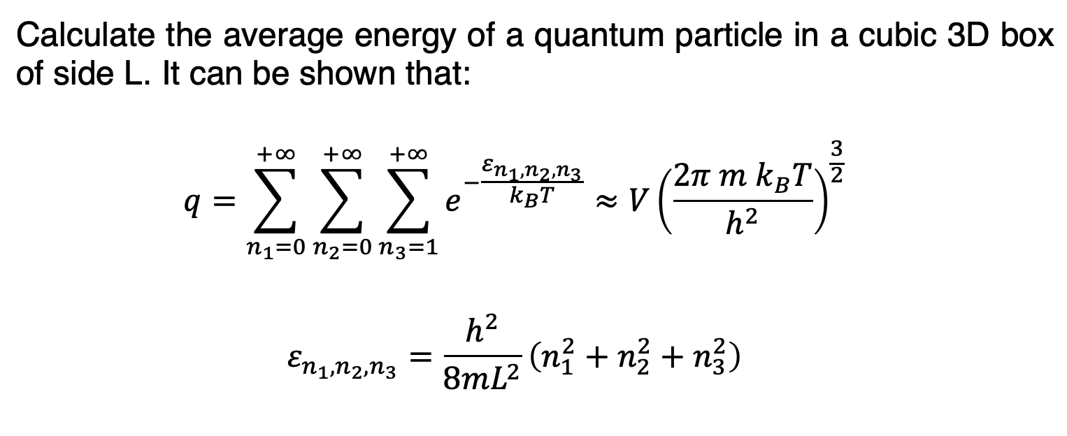 Solved Calculate the average energy of a quantum particle in | Chegg.com