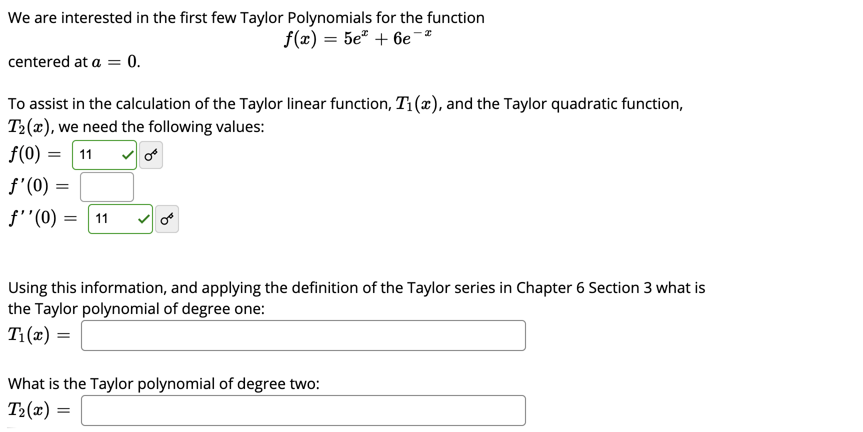 Solved 2 We are interested in the first few Taylor | Chegg.com