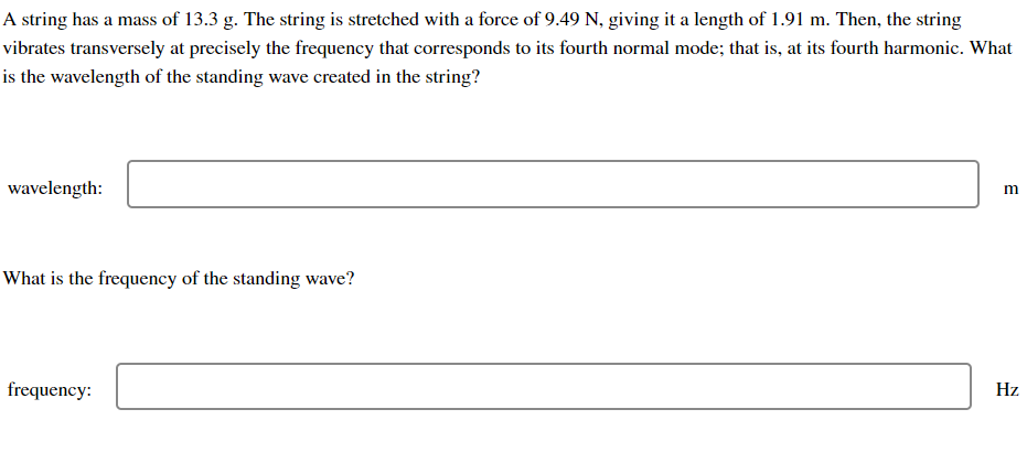 Solved A string has a mass of 13.3 g. The string is | Chegg.com