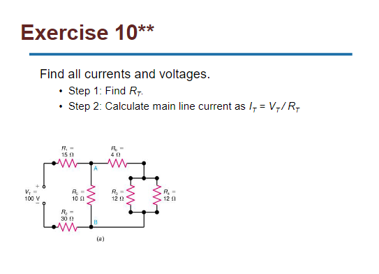 Solved Find all currents and voltages. - Step 1: Find RT. - | Chegg.com