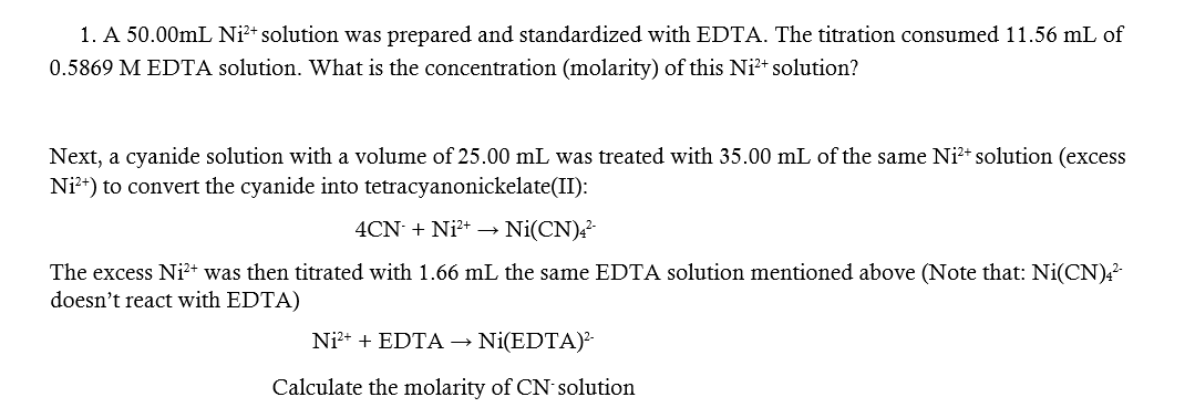 Solved 1. A 50.00mL Ni2+ solution was prepared and | Chegg.com
