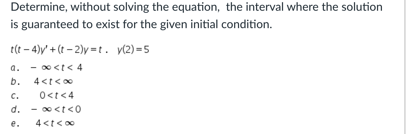 Solved Determine, without solving the equation, the interval | Chegg.com