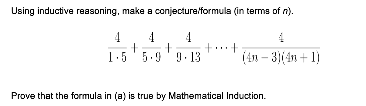 Solved Using inductive reasoning, make a conjecture/formula | Chegg.com
