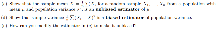 Solved (c) Show that the sample mean Xˉ=n1∑Xi for a random | Chegg.com