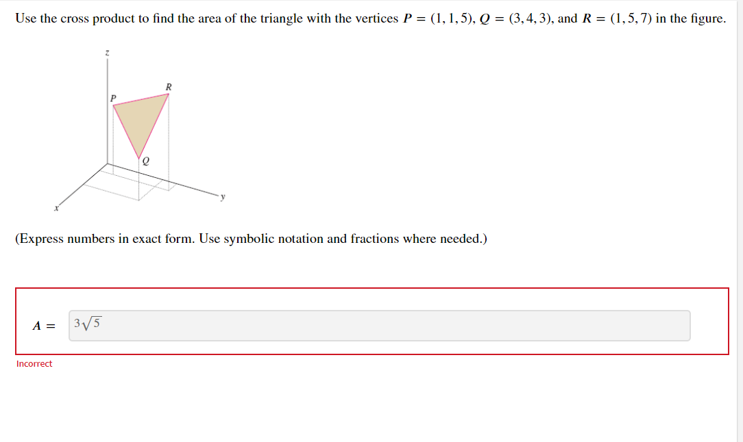 Solved Use the cross product to find the area of the | Chegg.com