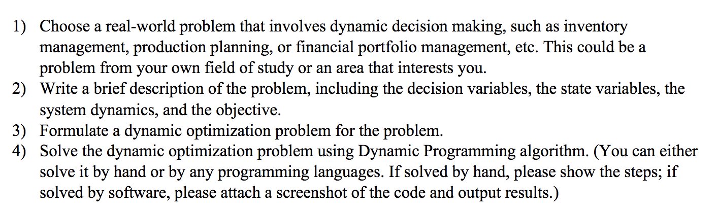 Solved 1) Choose a real-world problem that involves dynamic | Chegg.com