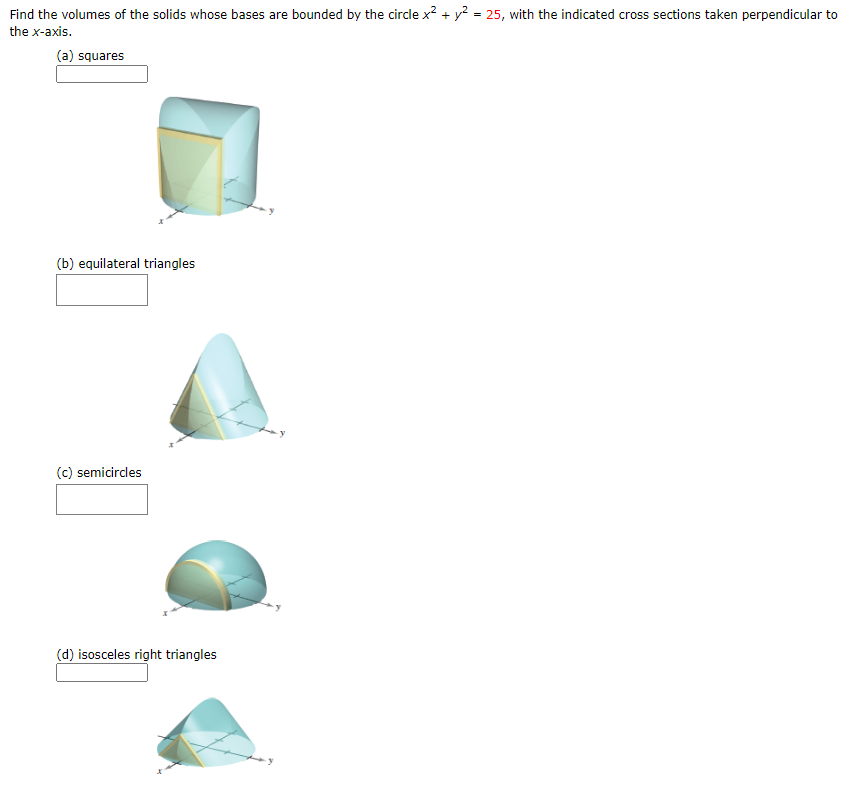 Solved Find the volumes of the solids whose bases are | Chegg.com
