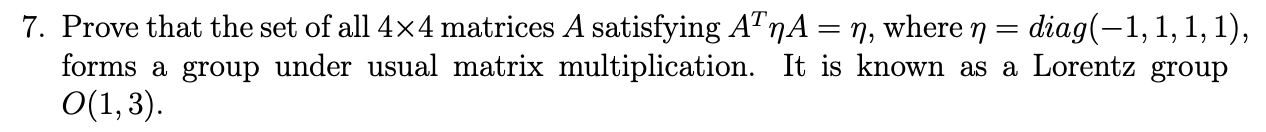 Solved = 7. Prove that the set of all 4x4 matrices A | Chegg.com