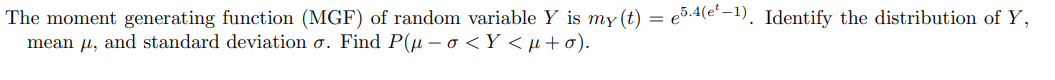 Solved The Moment Generating Function Mgf Of Random