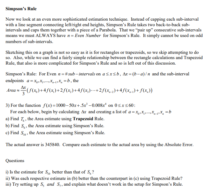 Solved Simpson's Rule Now we look at an even more | Chegg.com