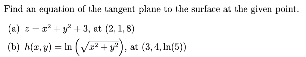 Solved Find an equation of the tangent plane to the surface | Chegg.com