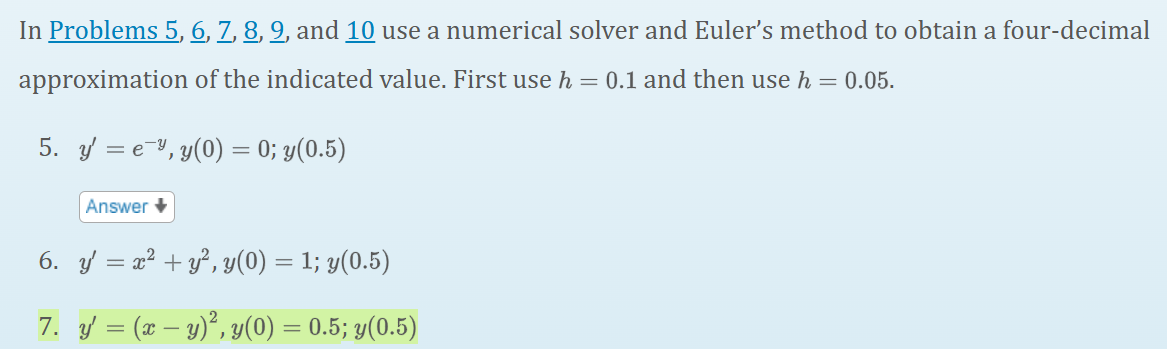 Solved In Problems 5,6,7,8,9?, ﻿and 10? ﻿use a numerical | Chegg.com