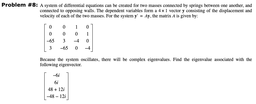Solved m \#8: A system of differential equations can be | Chegg.com