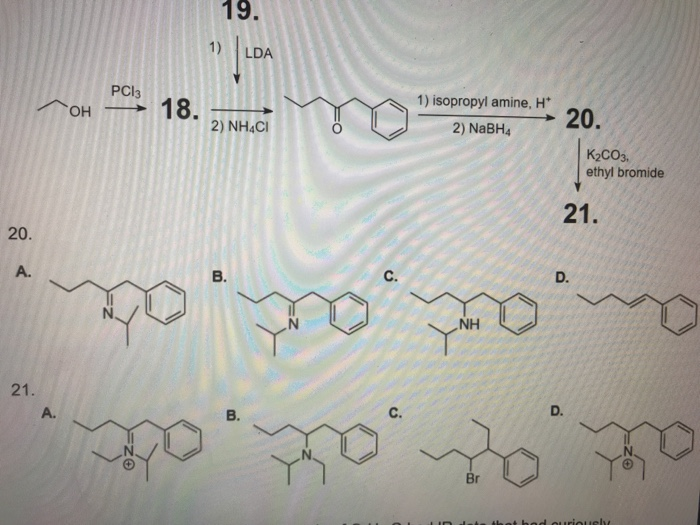 Solved 19. 1) LDA PCI3 1) isopropyl amine, H он- 20. 2) | Chegg.com