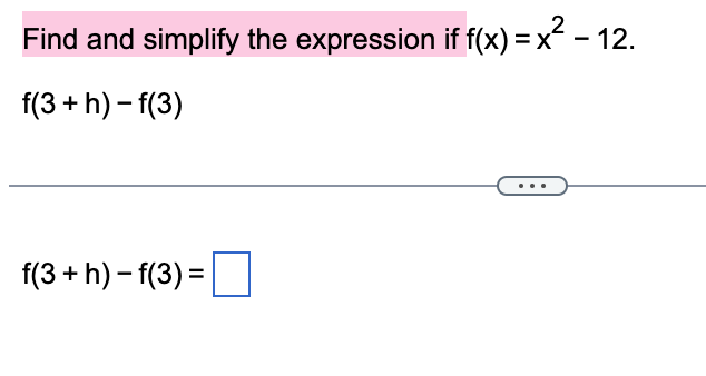 Solved Find and simplify the expression if f(x)=x2−12 | Chegg.com