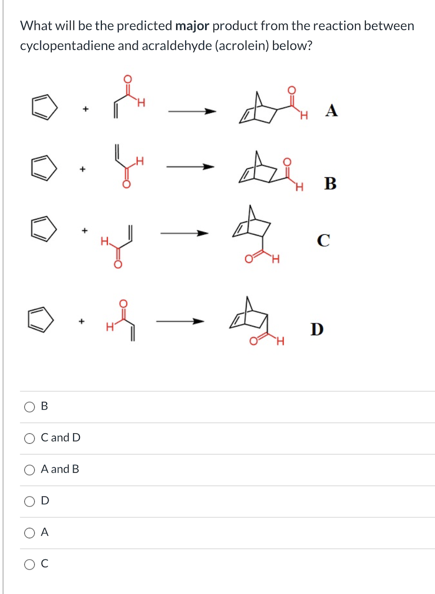 Solved What will be the predicted major product from the | Chegg.com