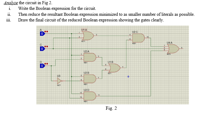 Solved Analyze the circuit in Fig 2. i. Write the Boolean | Chegg.com