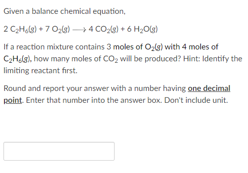 Solved Given a balance chemical equation, 2 C2H6(g) + 7 | Chegg.com