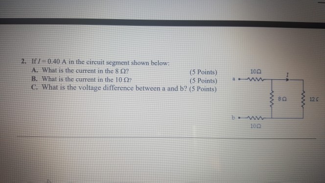 Solved 0.40 A In the circuit segment shown below: If1 A. | Chegg.com