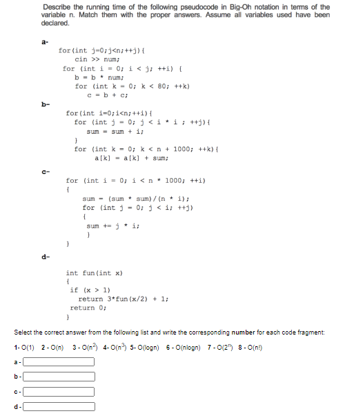 Solved Describe the running time of the following pseudocode | Chegg.com