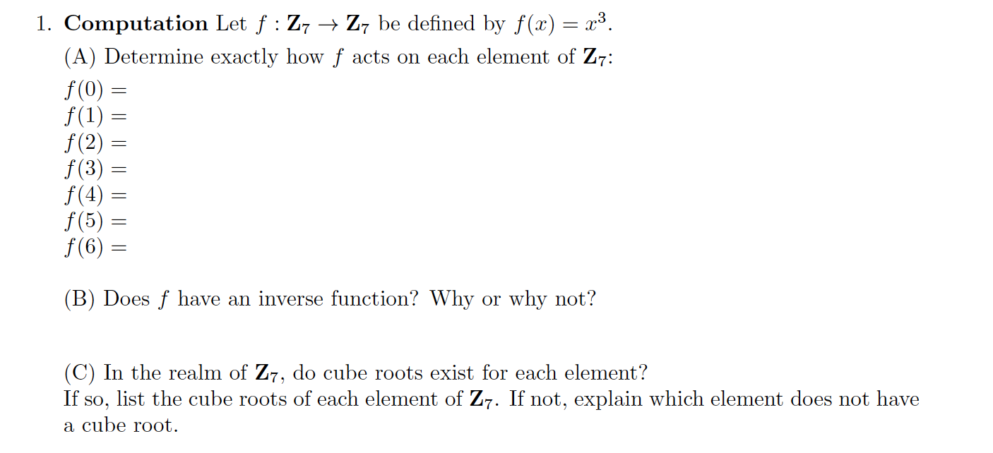 Solved = 1. Computation Let f : Z7 Z7 be defined by f(x) = | Chegg.com
