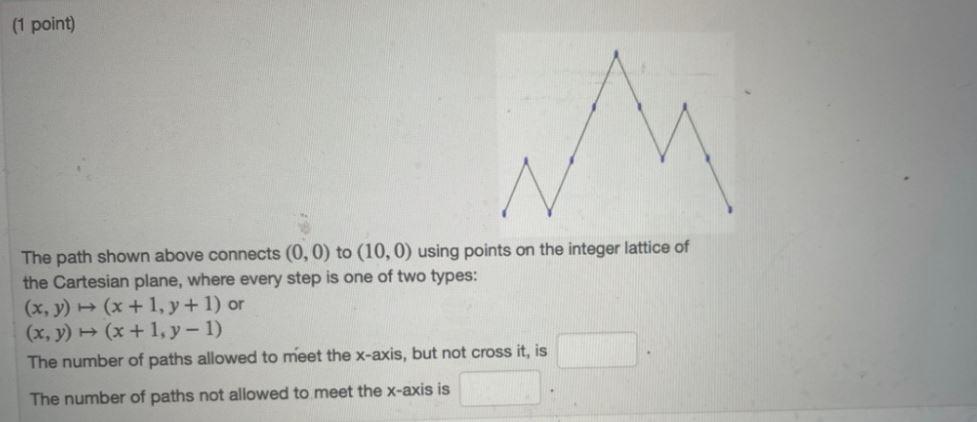 Solved The path shown above connects (0,0) to (10,0) using | Chegg.com