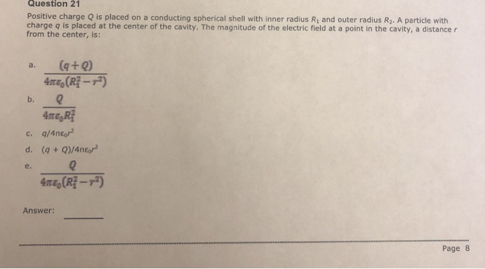 Solved Question 21 Positive charge Q is placed on a | Chegg.com
