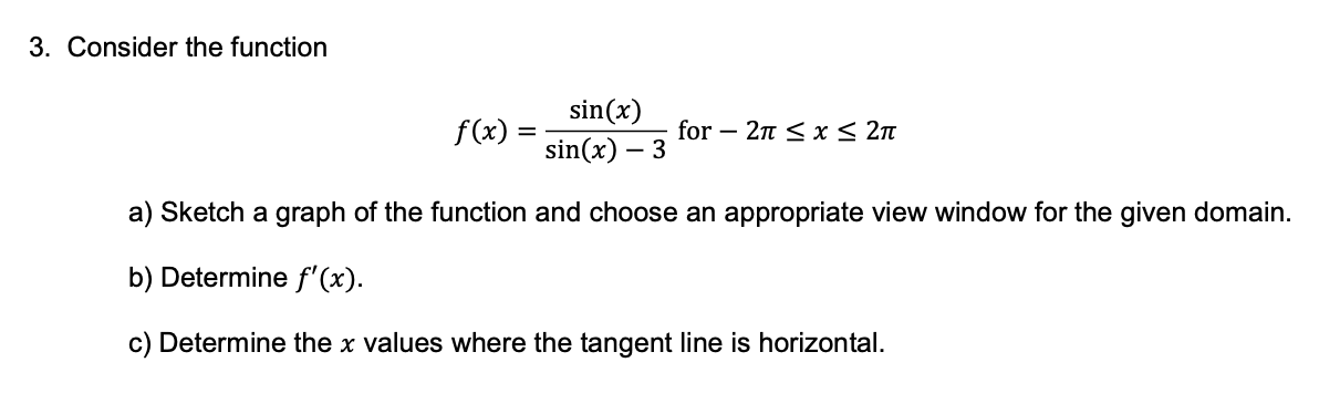 3 Consider The Function F X Sin X −3sin X For