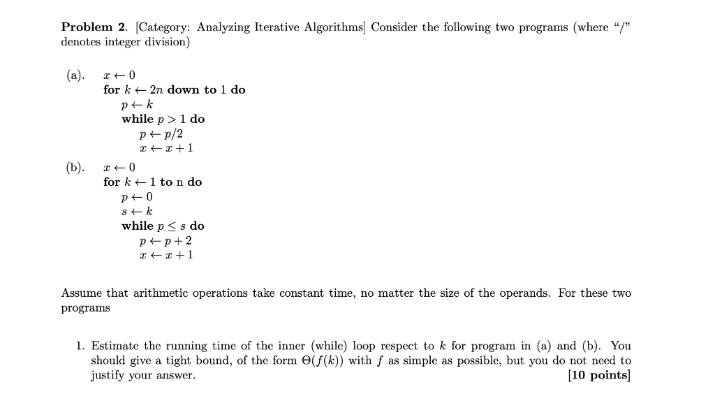 Solved Problem 2. [Category: Analyzing Iterative Algorithms] | Chegg.com