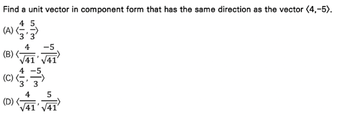 Solved Find a unit vector in component form that has the | Chegg.com