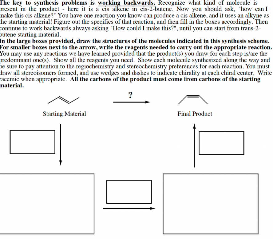 Solved The key to synthesis problems is working backwards. | Chegg.com