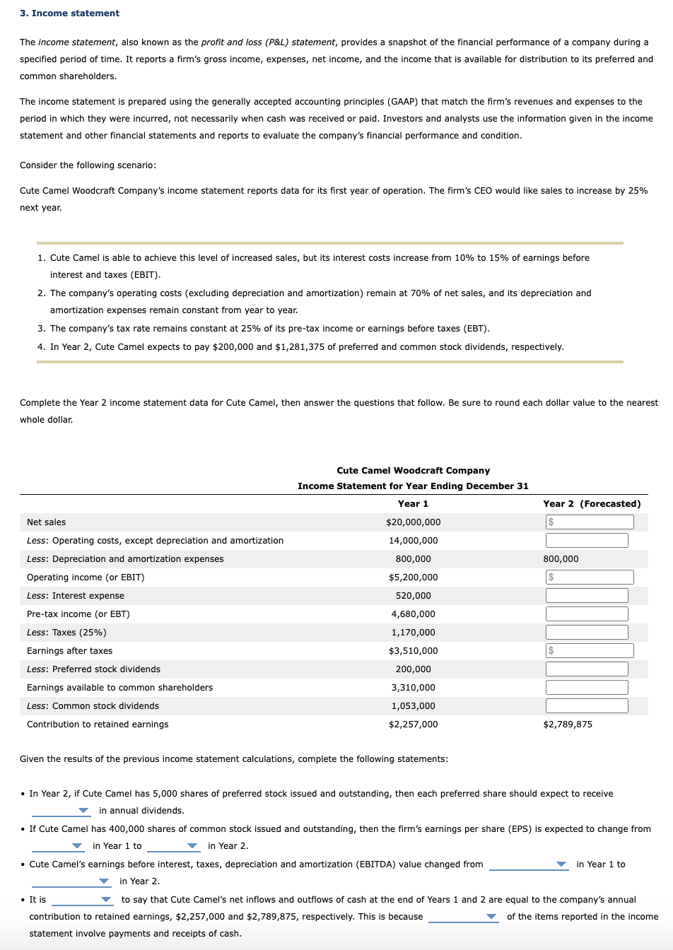 Solved 3. Income statement The income statement, also known | Chegg.com