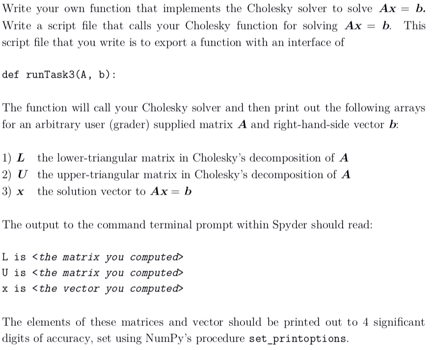 Write your own function that implements the Cholesky | Chegg.com
