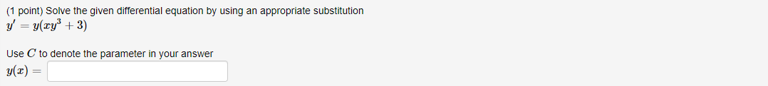 Solved (1 point) Solve the given differential equation by | Chegg.com