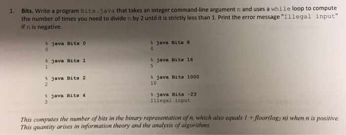 Solved Write a program Bits. java that takes an integer | Chegg.com
