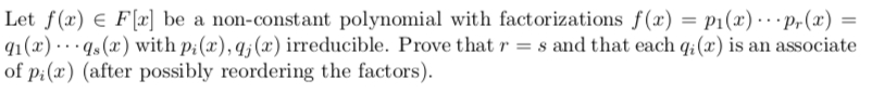 Solved Let f(x) ∈ F[x] be a non-constant polynomial with | Chegg.com