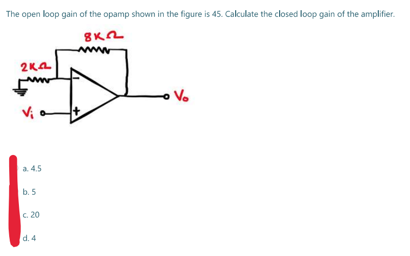 Solved The open loop gain of the opamp shown in the figure | Chegg.com
