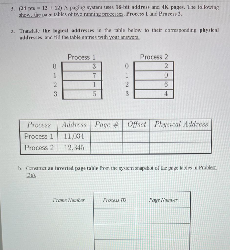 Solved 3. (24pts=12+12) A paging system uses 16 -bit address | Chegg.com