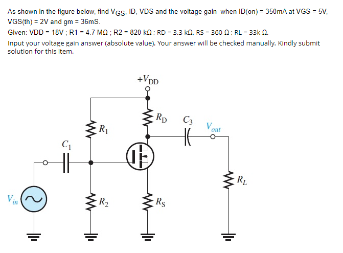 Solved As shown in the figure below, find VGS, ID, VDS and | Chegg.com