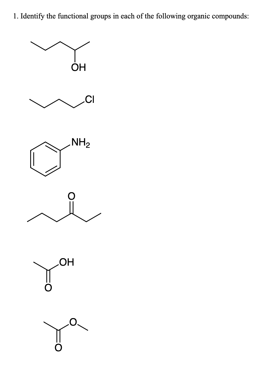 Solved 1. Identify the functional groups in each of the | Chegg.com