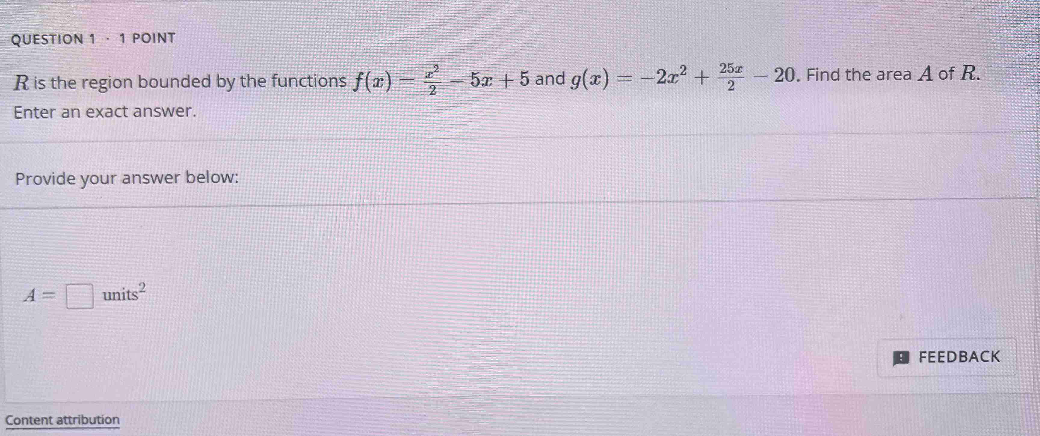 Solved QUESTION 1 - 1 ﻿POINTR ﻿is the region bounded by the | Chegg.com