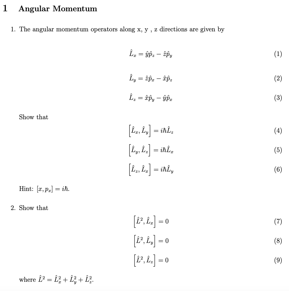 Solved 1. The angular momentum operators along x,y,z | Chegg.com