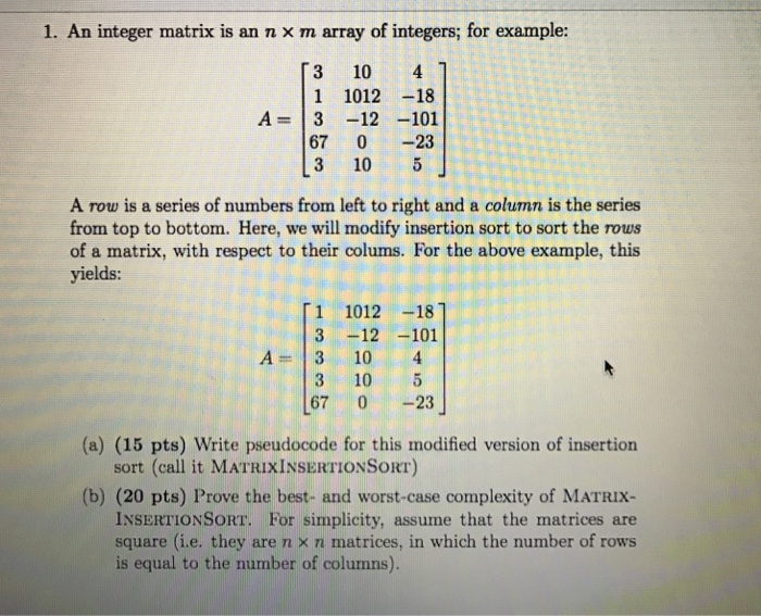 Solved I. An integer matrix is an n × m array of integers; | Chegg.com
