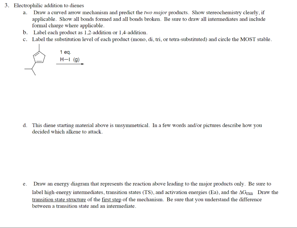 Solved Electrophilic addition to dienes a. Draw a curved | Chegg.com
